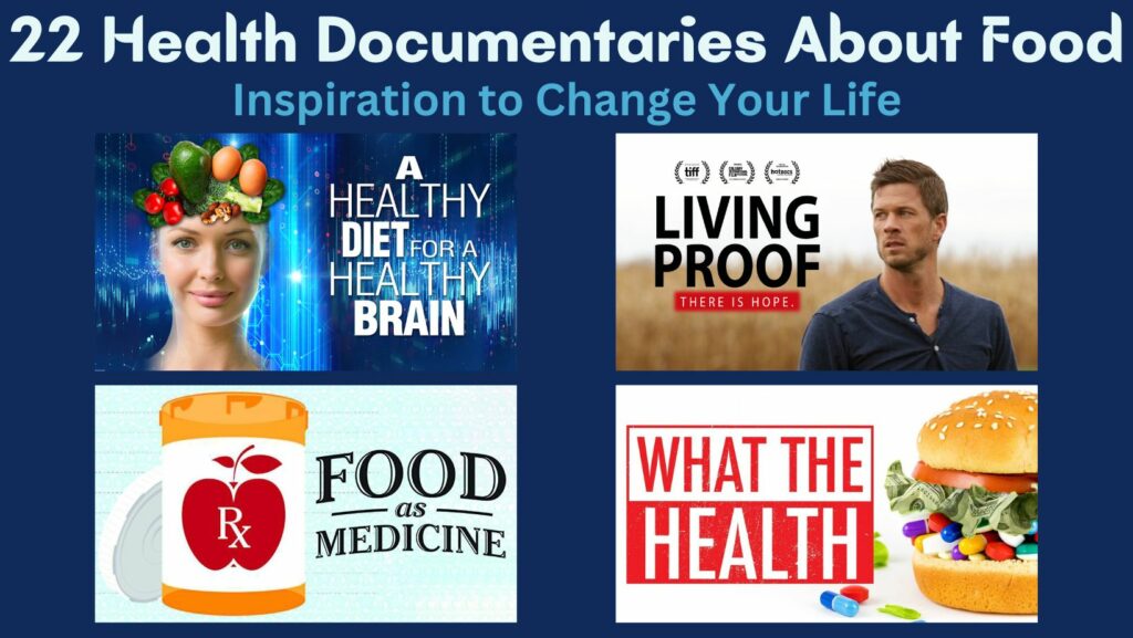 22 Best Health Documentaries About Food: Inspiration to Change Your ...