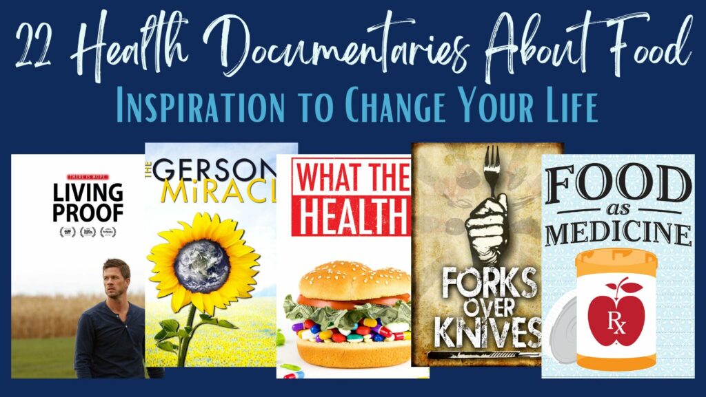 22 Best Health Documentaries About Food: Inspiration to Change Your ...