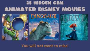 Hidden Gem Animated Disney Movies You've Never Heard of But Must Watch ...