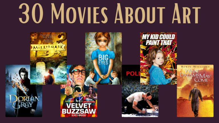 Top 30 Movies About Art for Artists, Painters and Art Enthusiasts ...