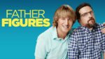30 Fathers Day Movies: The Best Films to Watch with Dad ...