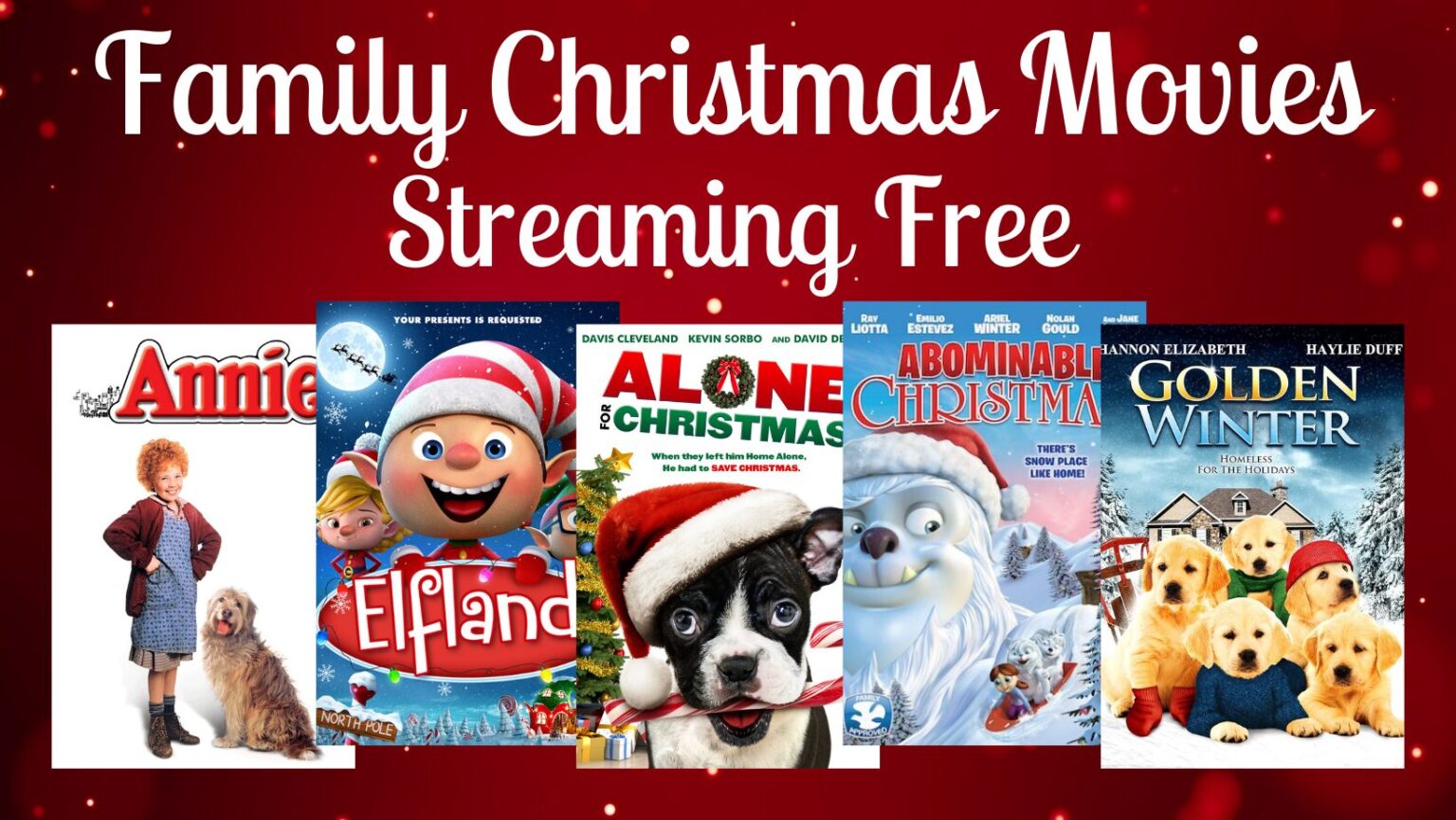 A List of Family Christmas Movies Streaming Free - MovieListicles.com