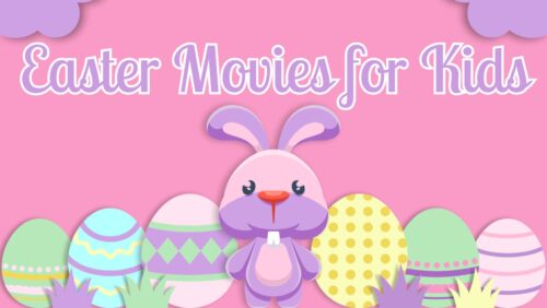 16 Family-Friendly Easter Movies for Kids - MovieListicles.com