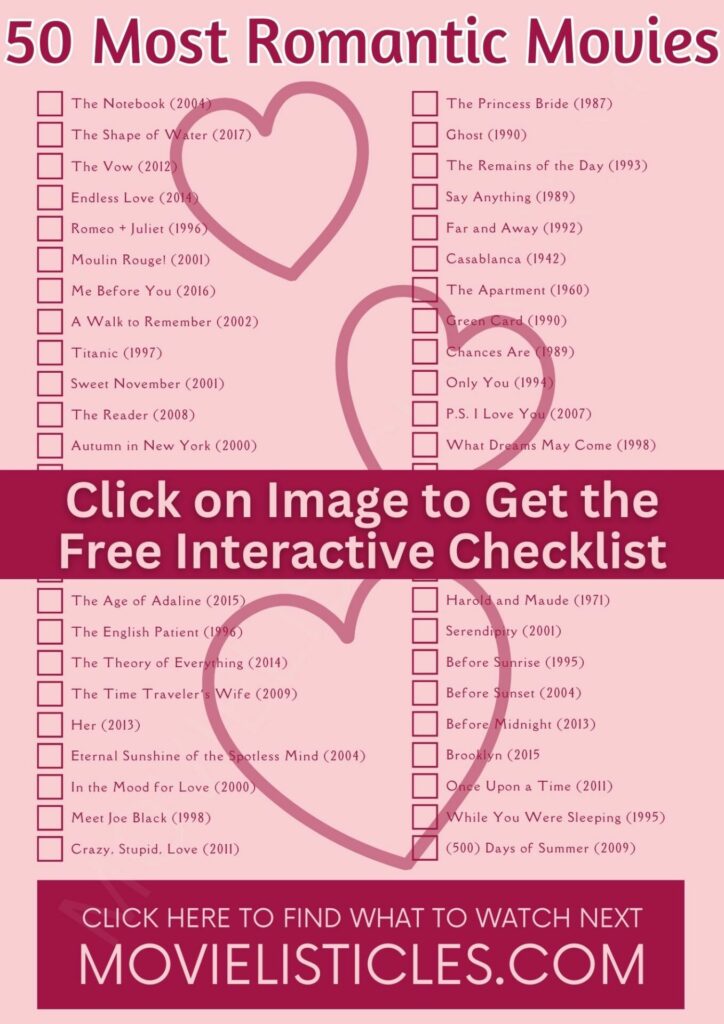 The 50 Most Romantic Movies Ever Made: For Valentines Day and Beyond ...